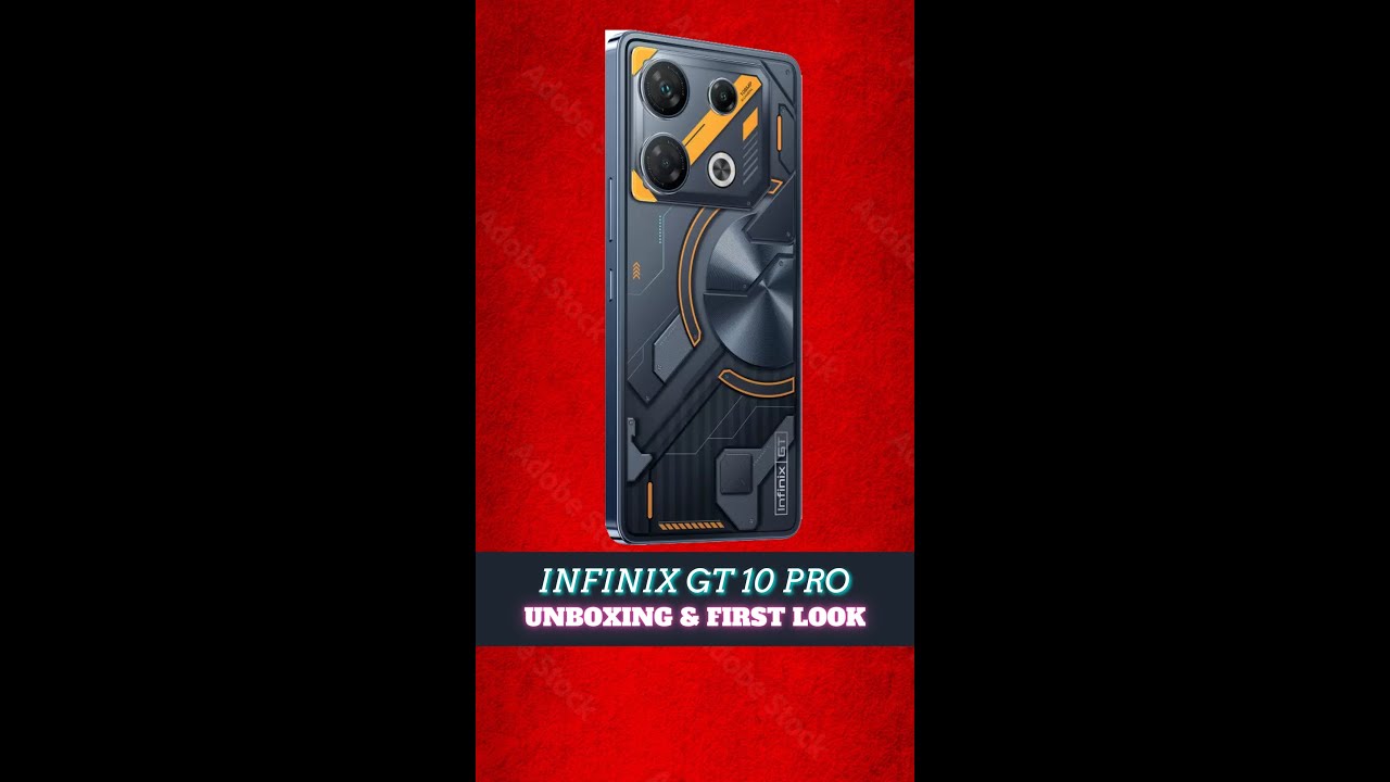 Infinix GT 10 Pro Unboxing & First Look India Launch, Specifications ...