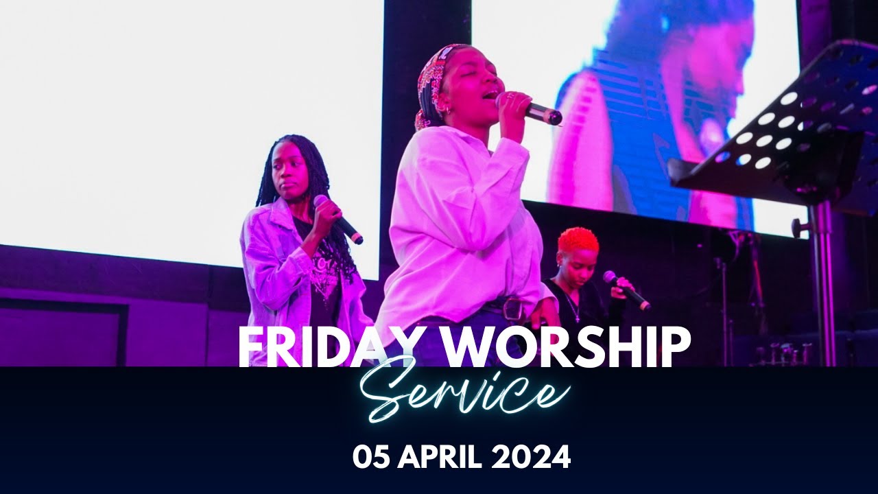 YSA CHURCH - FRIDAY WORSHIP SERVICE - 05 APRIL 2024 - YouTube