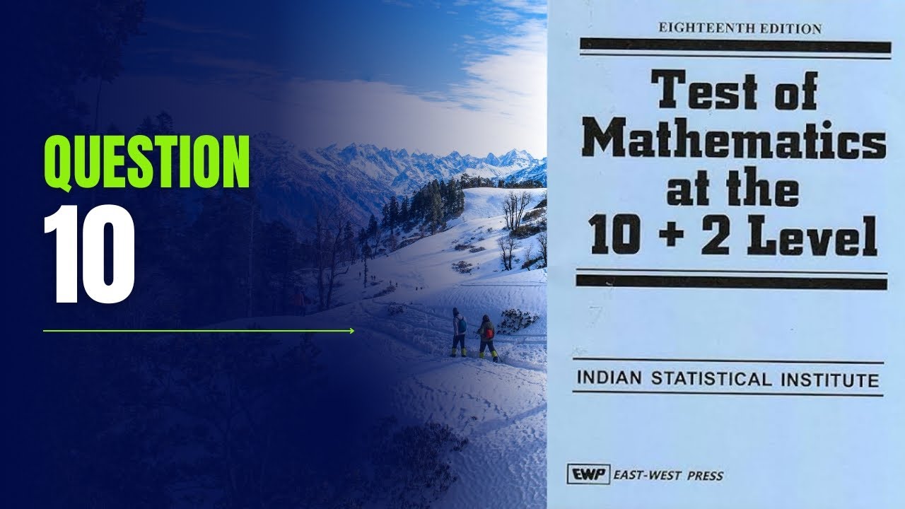 ISI tomato book solution || question 10 || #mathematics #isi - YouTube