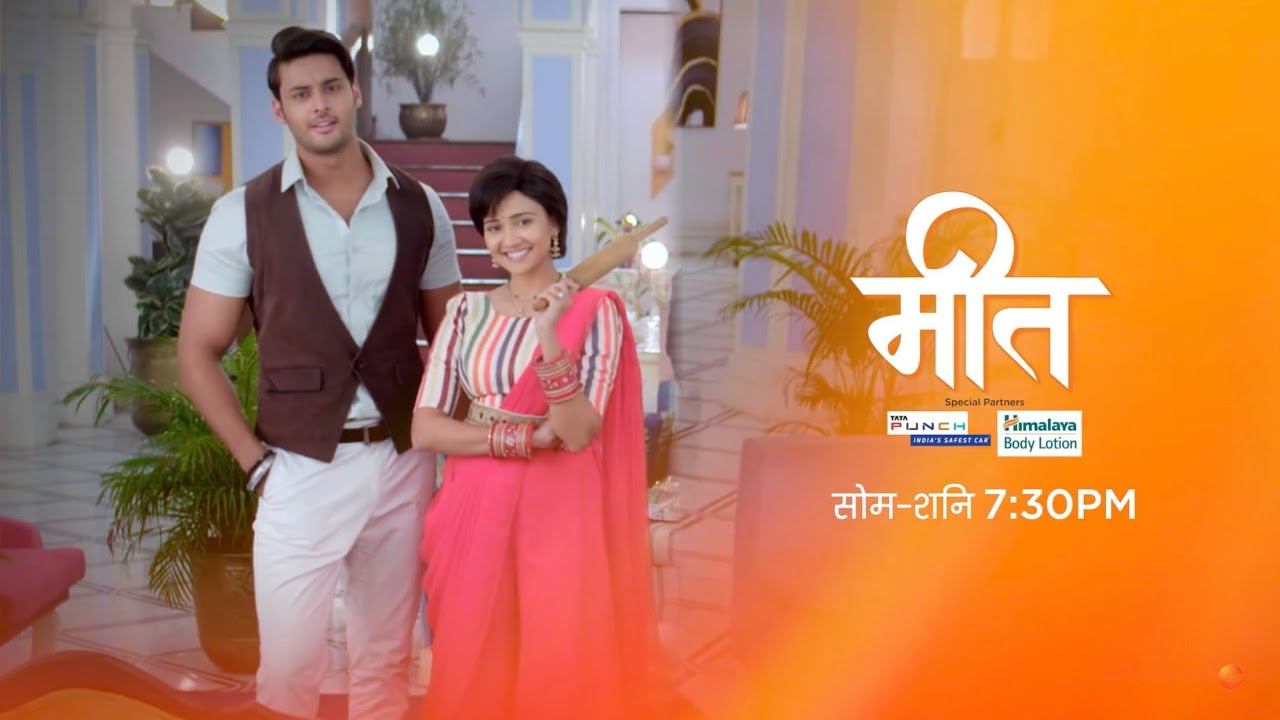 Meet और Meet आएंगे करीब लौटेगी खुशियाँ|Meet Serial 20 September New ...