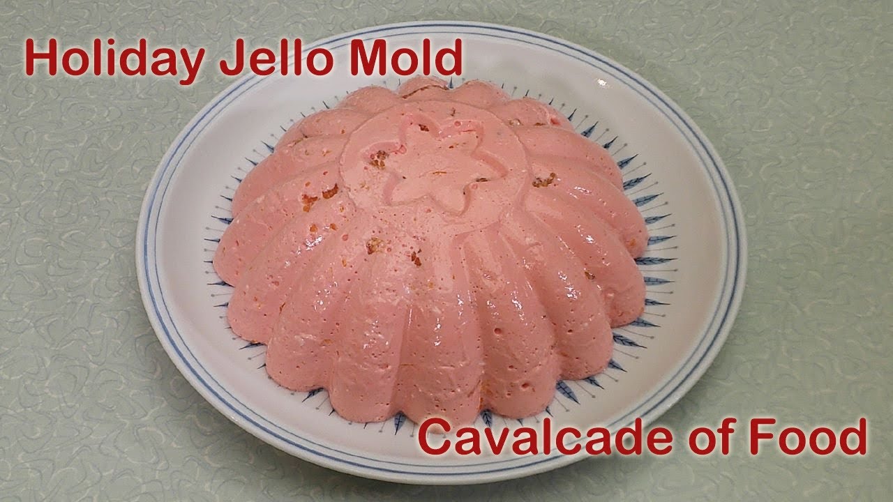 Holiday Jello Mold: Making A Fun Gelatin Salad - YouTube