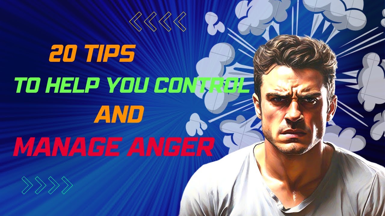 Master Your Fury: 20 Essential Anger Management Tips - YouTube