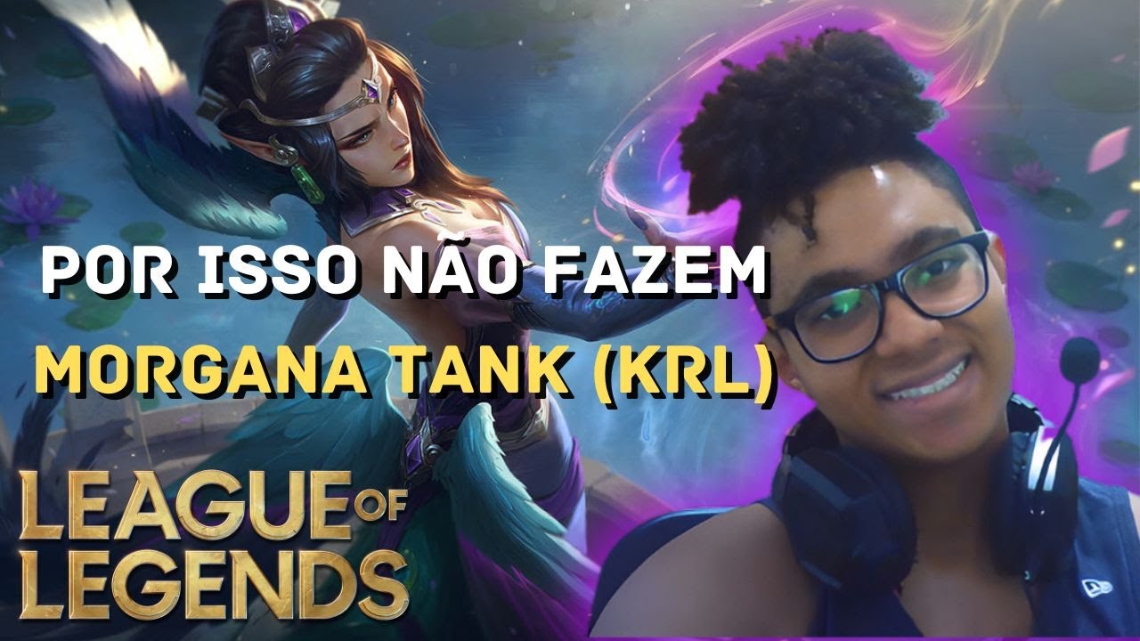 MORGANA TANK E AS 4 CRIANÇAS - League of Legends - YouTube