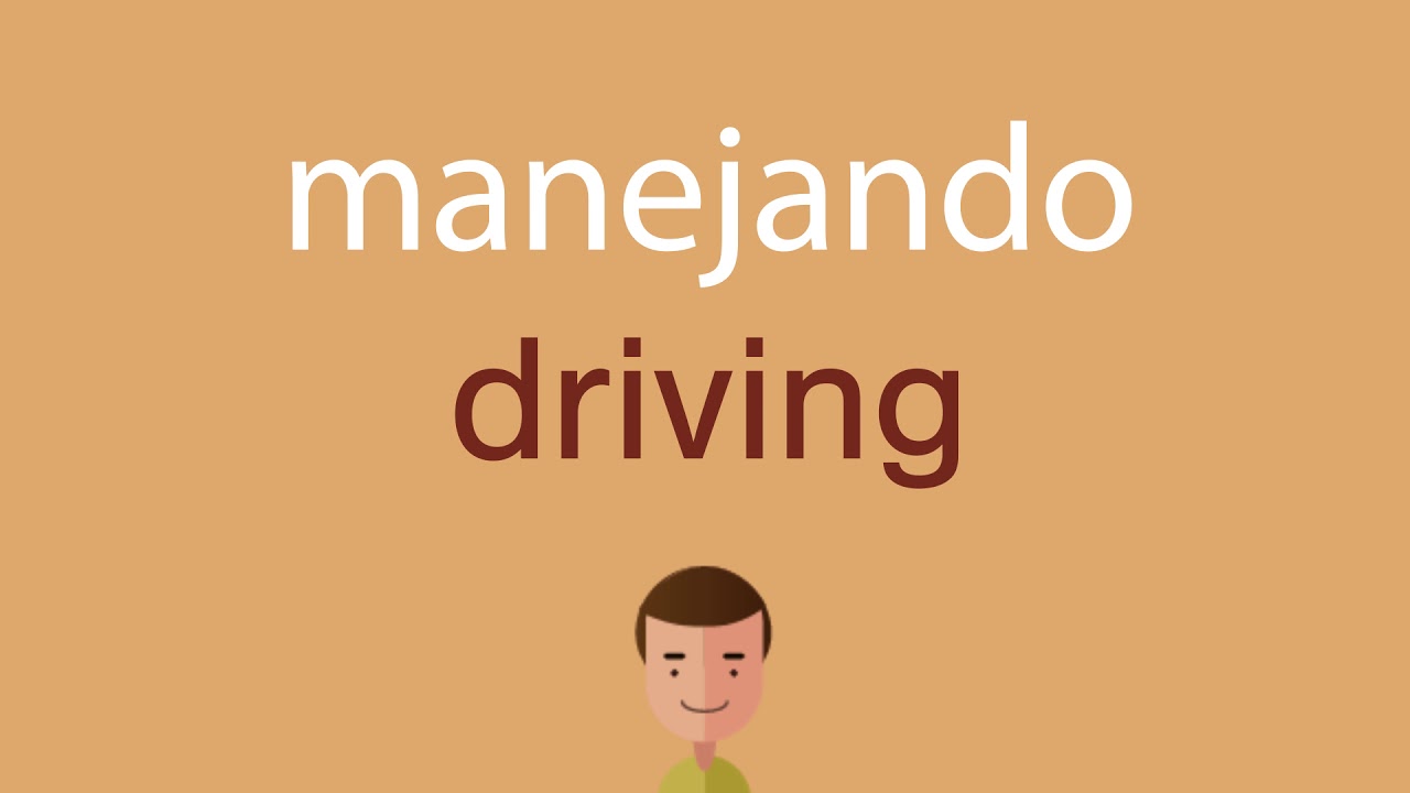 Cómo se dice manejando en inglés - YouTube