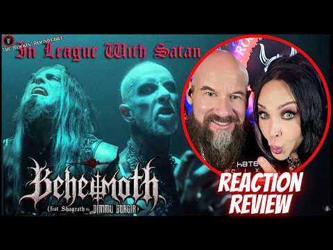 We REACT and REVIEW of BEHEMOTH (feat. Shagrath of Dimmu Borgir) - In League With Satan