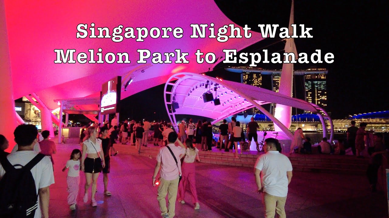 ASMR Night Walk Melion Park to Esplanade 4K #singapore #asmr #nighttour ...