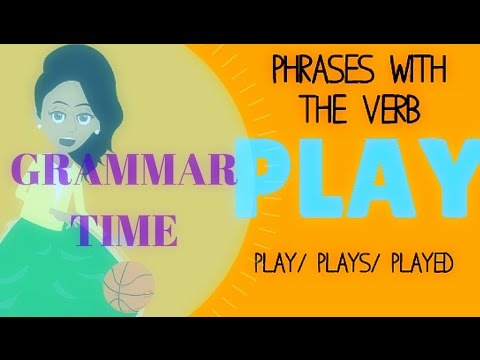 How to use the verb Play - YouTube