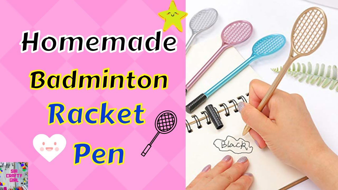 DIY Cute Badminton Pen/How to make homemade Badminton Racket Pen/Pen ...