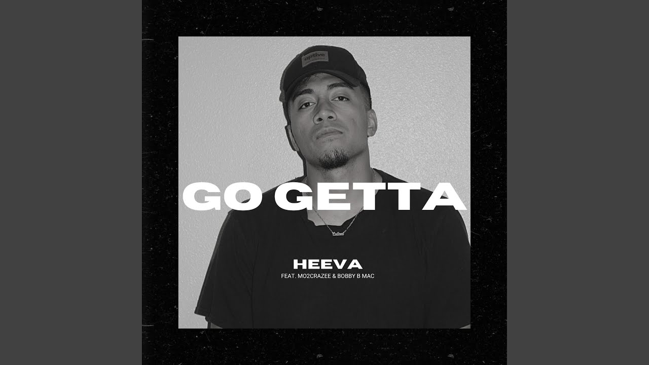 GO GETTA (feat. Mo2crazee & Bobby B Mac) (Radio Edit) - YouTube