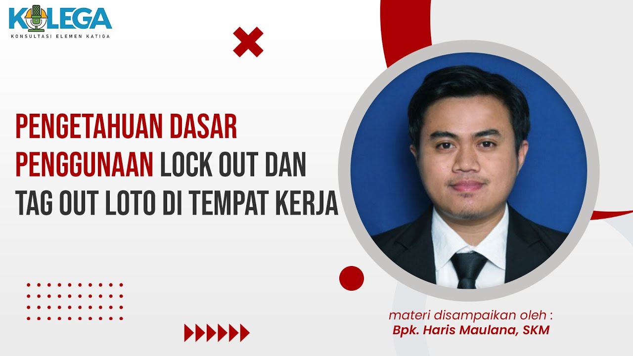 Pengetahuan Dasar Penggunaan Lock Out dan Tag Out LOTO di Tempat Kerja ...