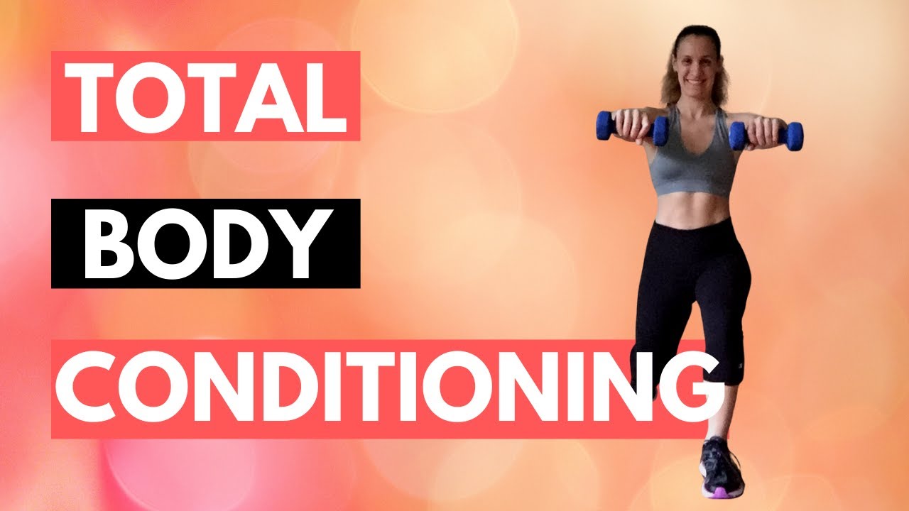 Total Body Conditioning - YouTube
