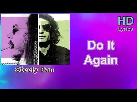 iMusicPlus HD Lyrics - Do It Again, Song by Steely Dan - YouTube
