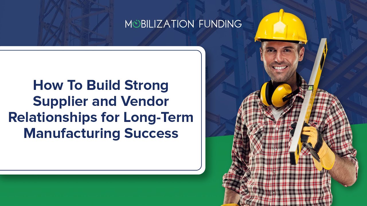How To Build Strong Supplier And Vendor Relationships For Long-Term ...