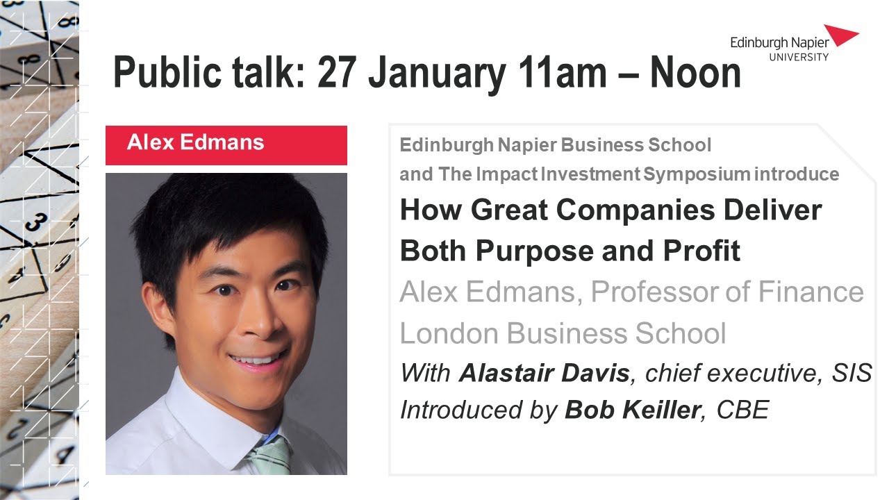 Professor Alex Edmans at Impact Investment Symposium, Edinburgh Napier ...