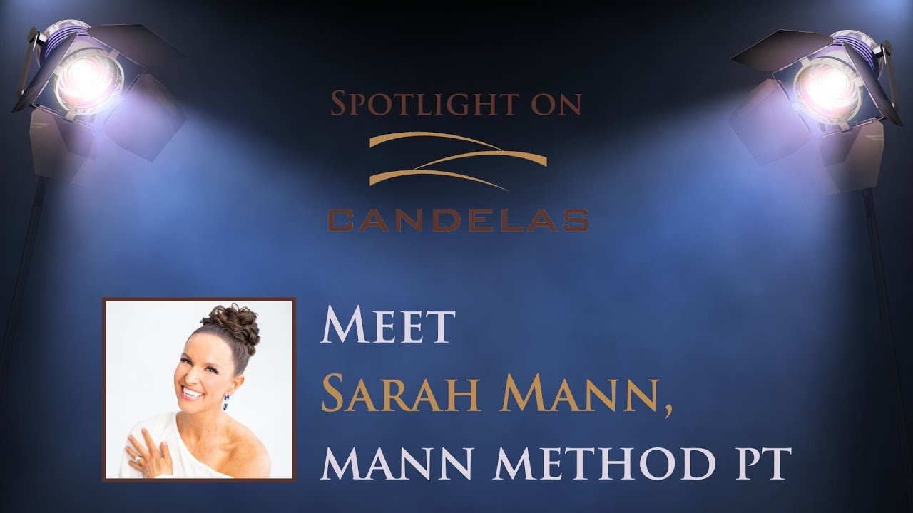 Spotlight on Candelas: Sarah Mann of Mann Method PT - YouTube