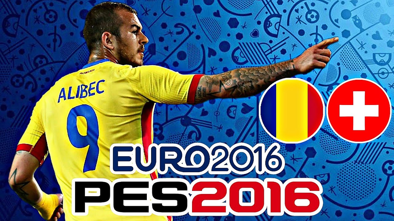 PES 2016, România la EURO: Etapa 2: România🇹🇩 - Elveția🇨🇭 - YouTube