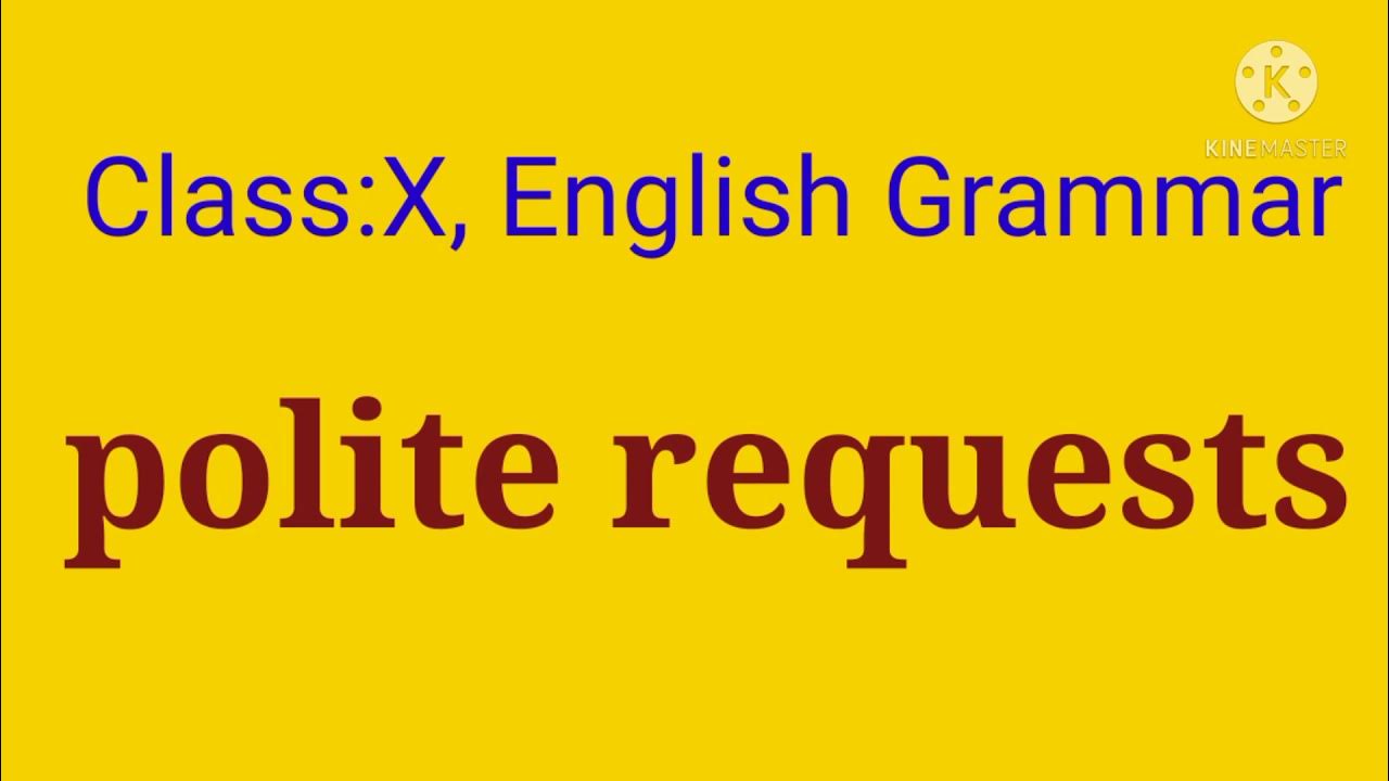 class 10th English grammar polite requests - YouTube