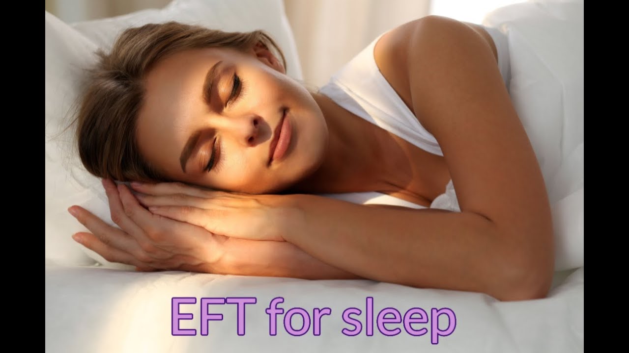 5 min EFT practice to aid sleep - YouTube