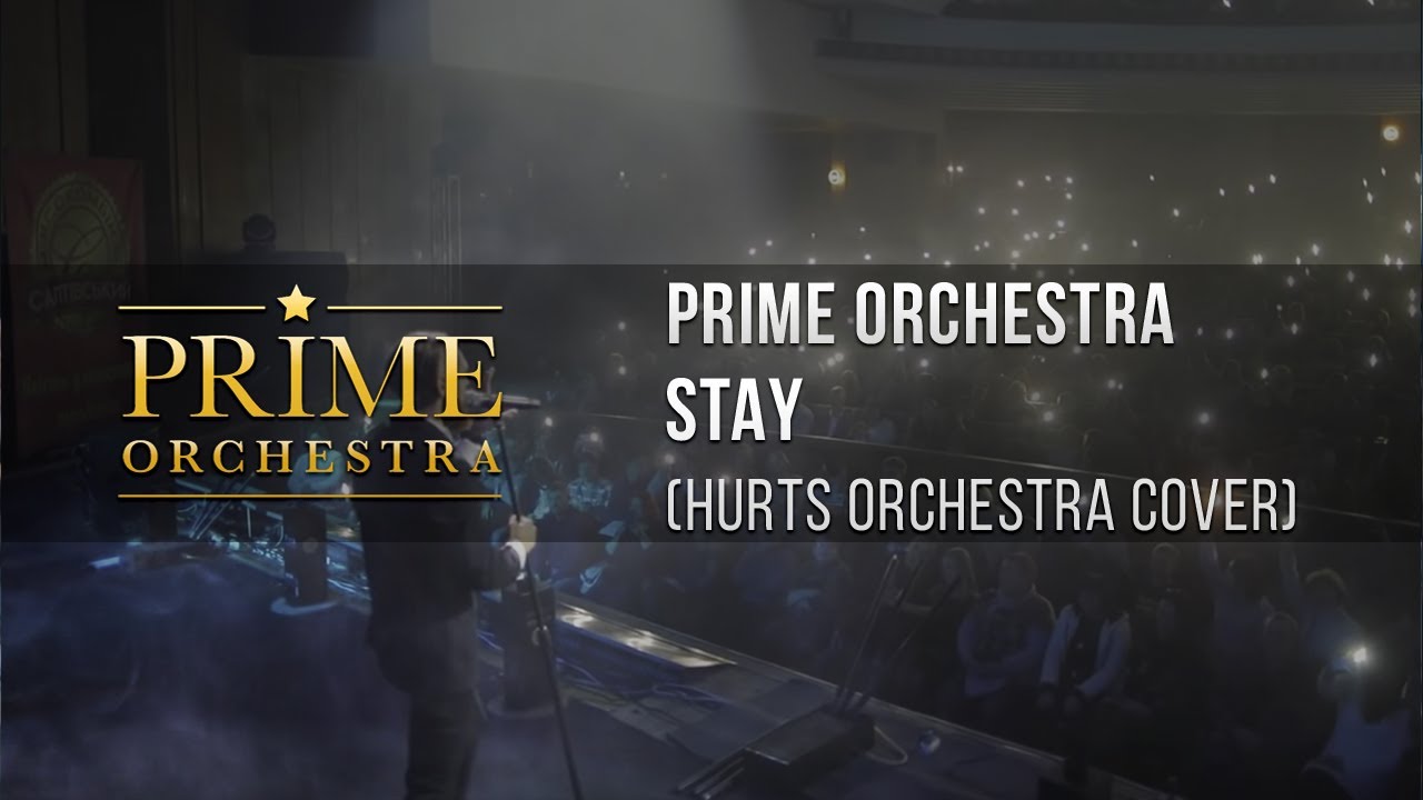 Hurts — Stay ( Prime Orchestra cover ) - YouTube