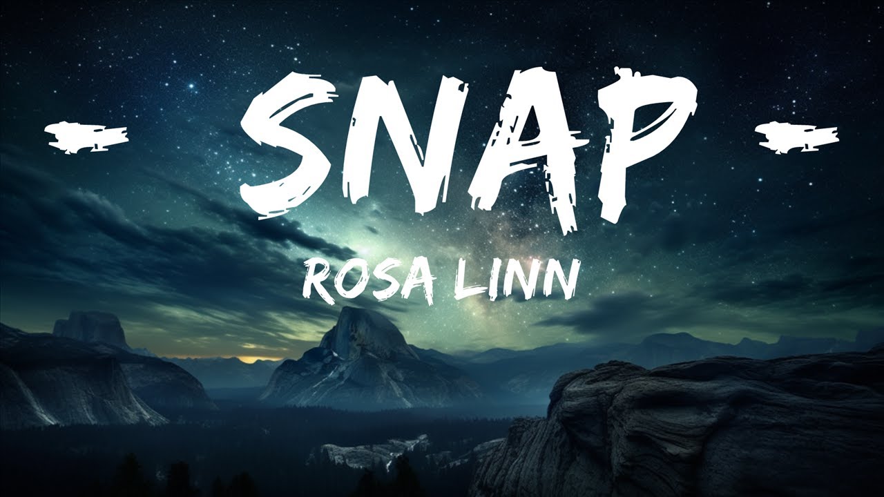 Rosa Linn - Snap (Lyrics) High And Fast | Hawa Lyric - YouTube