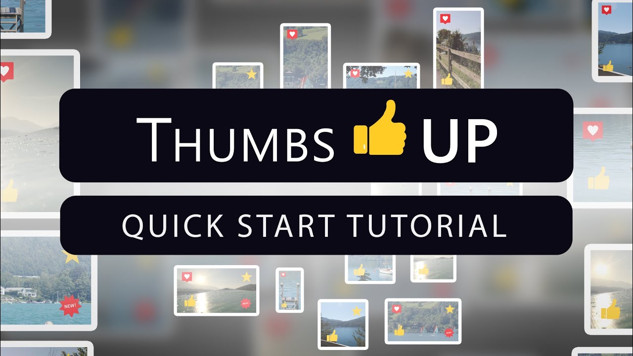 Thumbs Up - Quick Start Tutorial - YouTube
