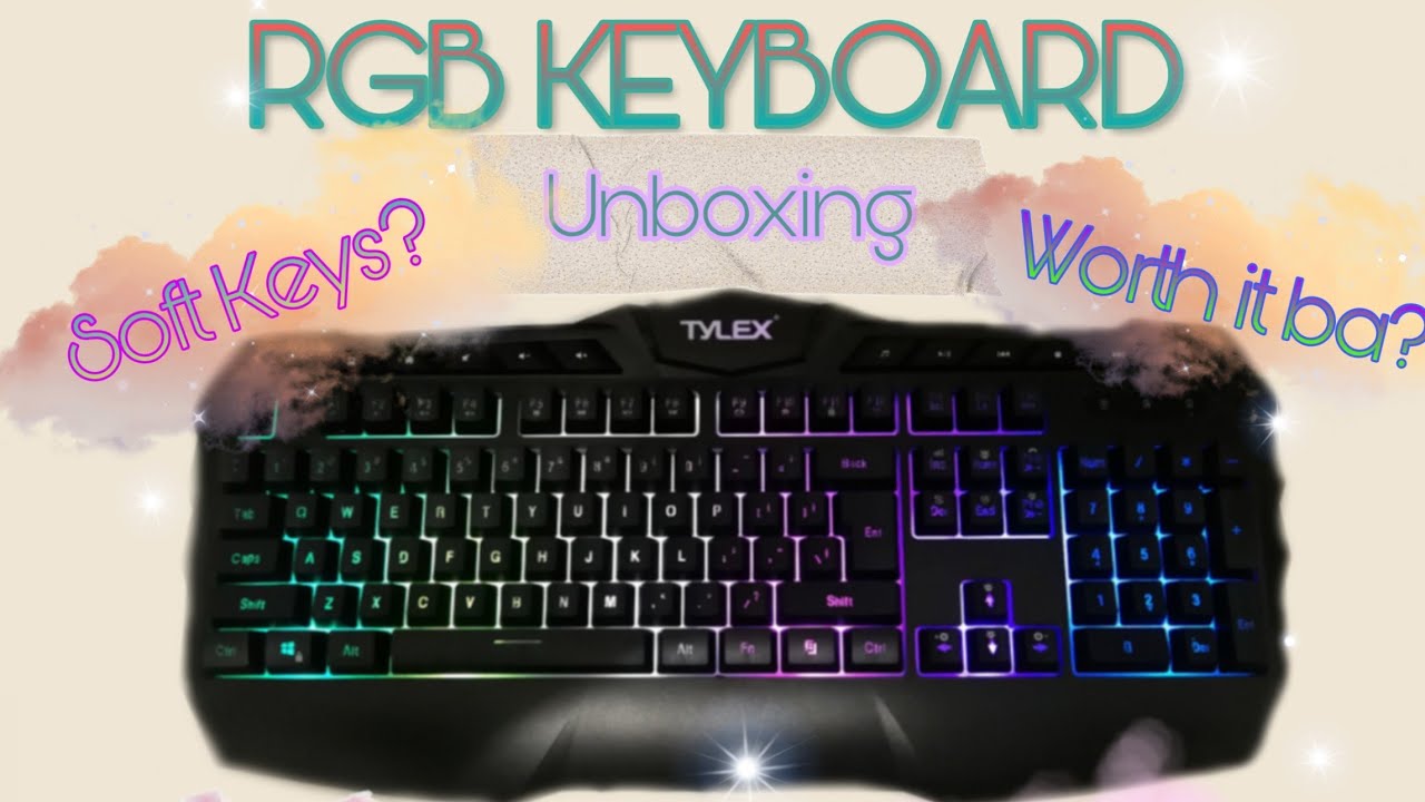 TYLEX X Z55 Multimedia Keyboard RGB Gaming Backlit Keyboard UNBOXING ...