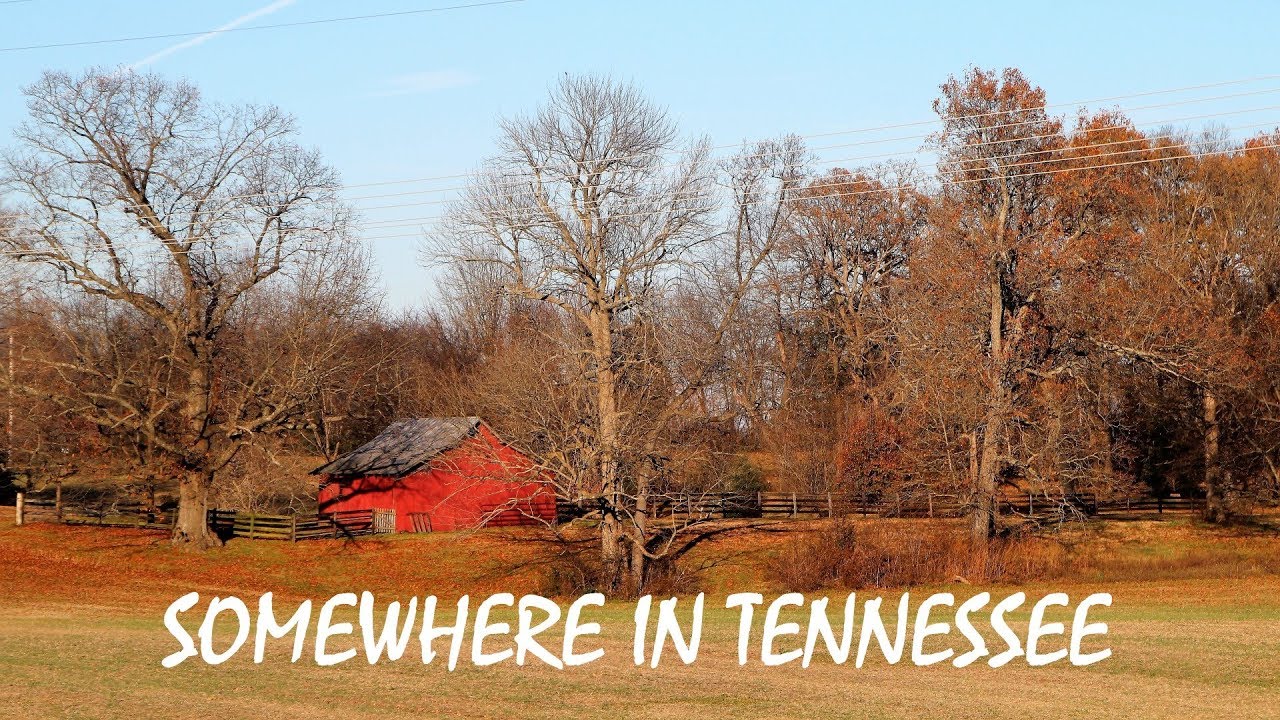 SOMEWHERE IN TENNESSEE, TENNESSEE, USA HD - YouTube