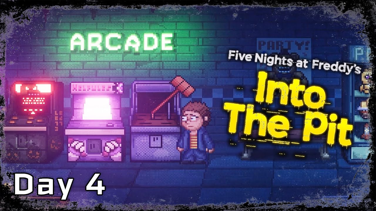FNAF Into the Pit (Day 4) - Catching up on some arcade games - YouTube