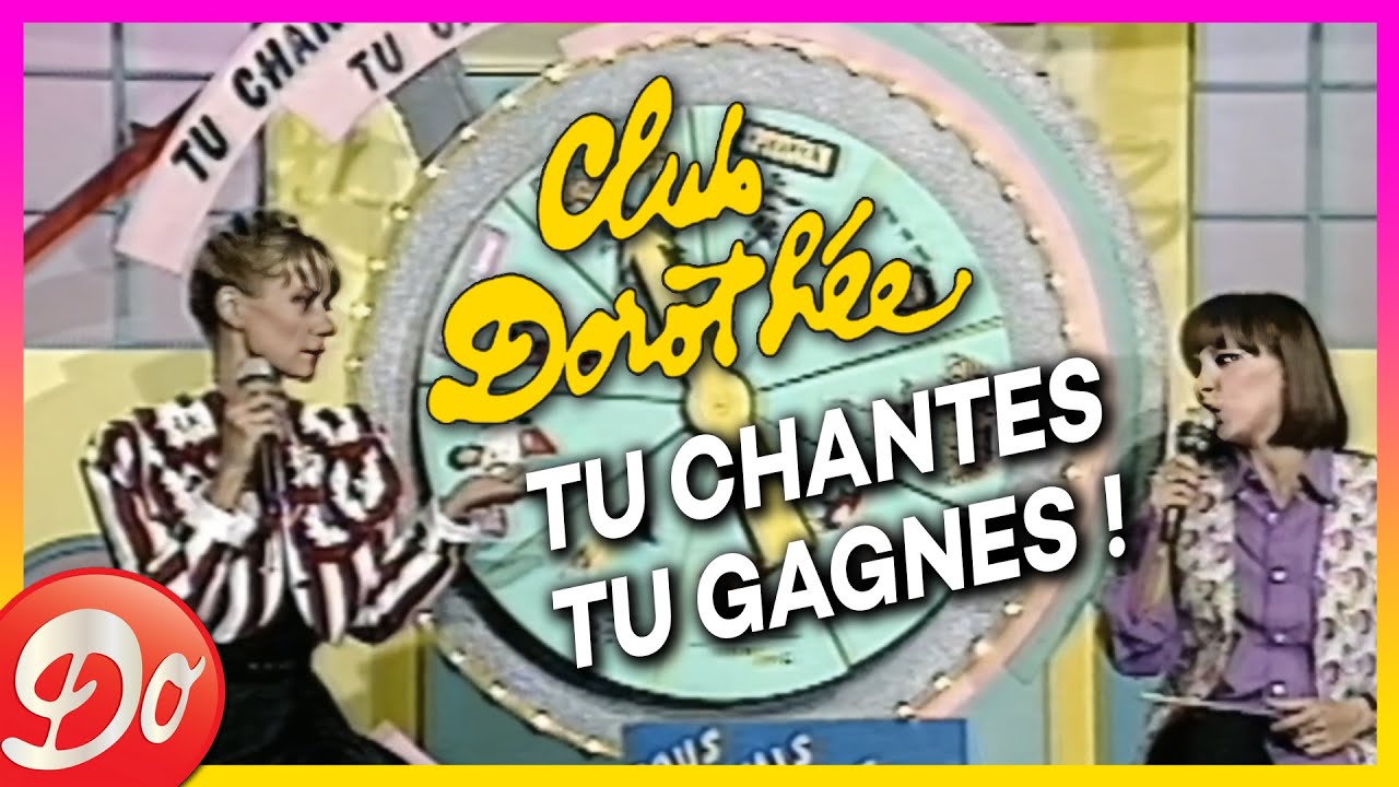 TU CHANTES TU GAGNES - CLUB DOROTHÉE 07 juin 1989 | REPLAY - YouTube