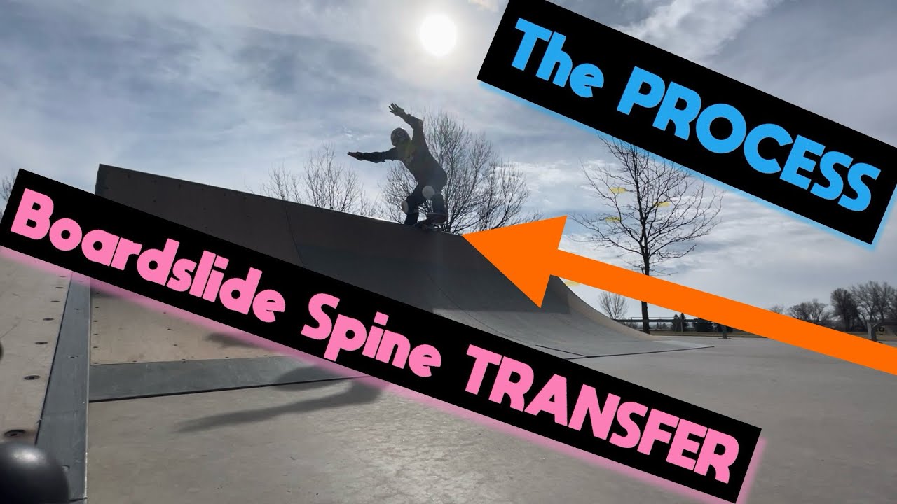 The Process: Boardslide Spine Transfer (Start to Finish) - YouTube