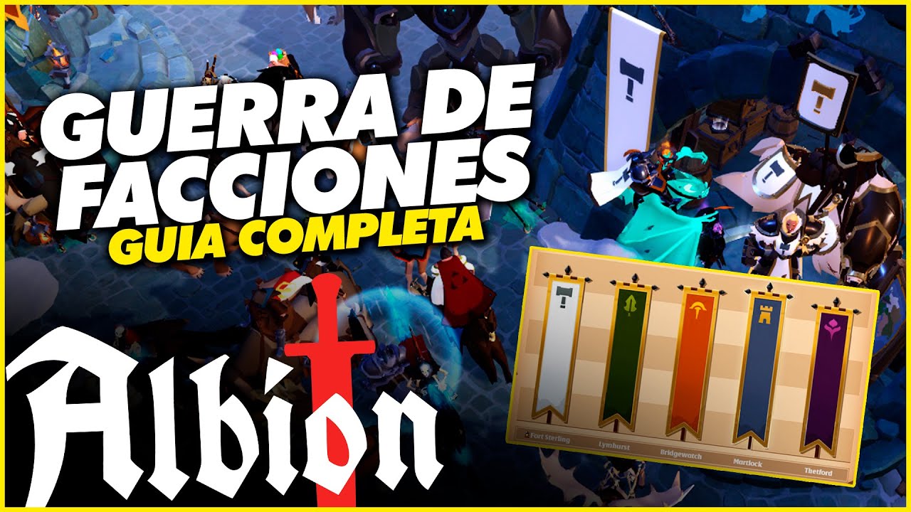 GUERRA DE FACCIONES | GUIA COMPLETA 🔥 Albion Online Español - YouTube