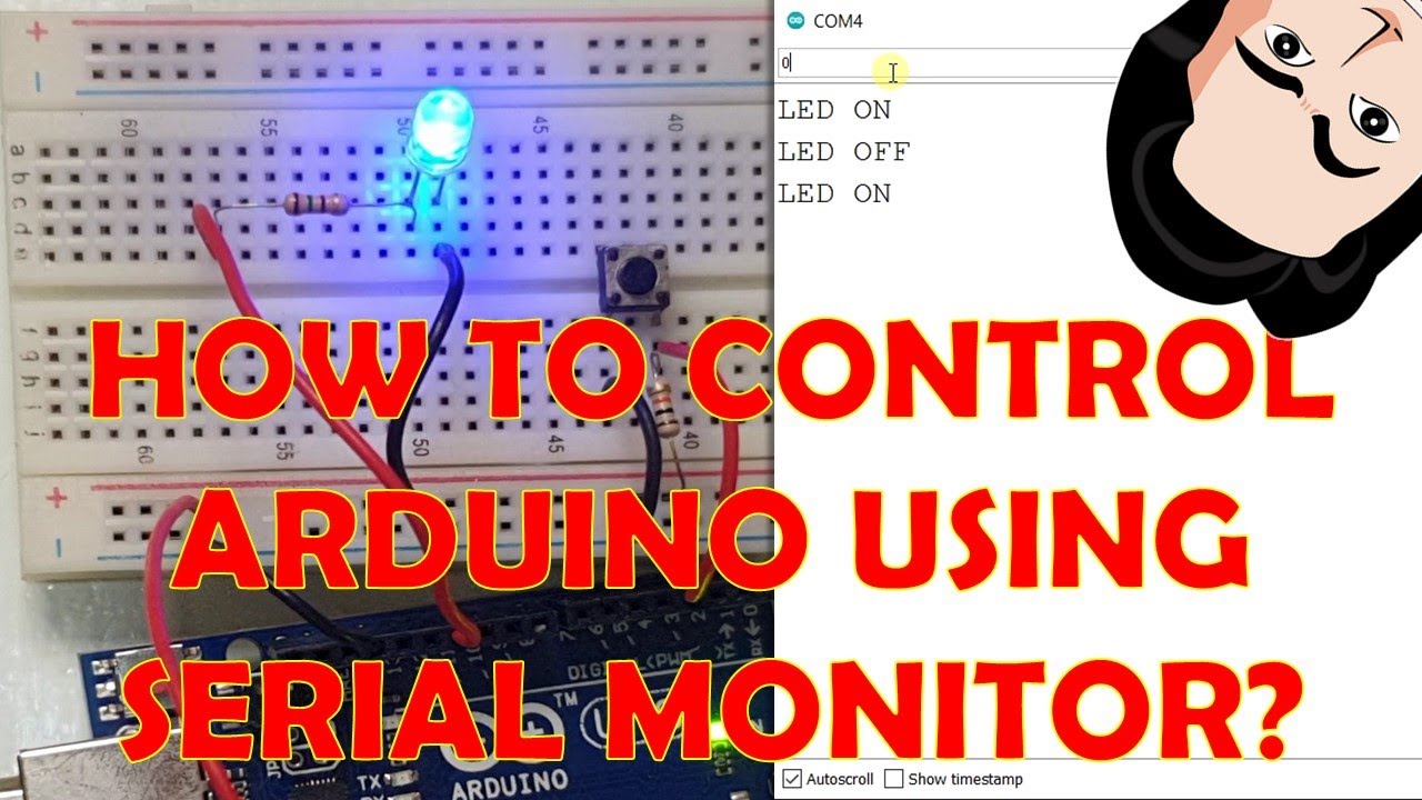 5.2.How to control Arduino using Serial Monitor - YouTube