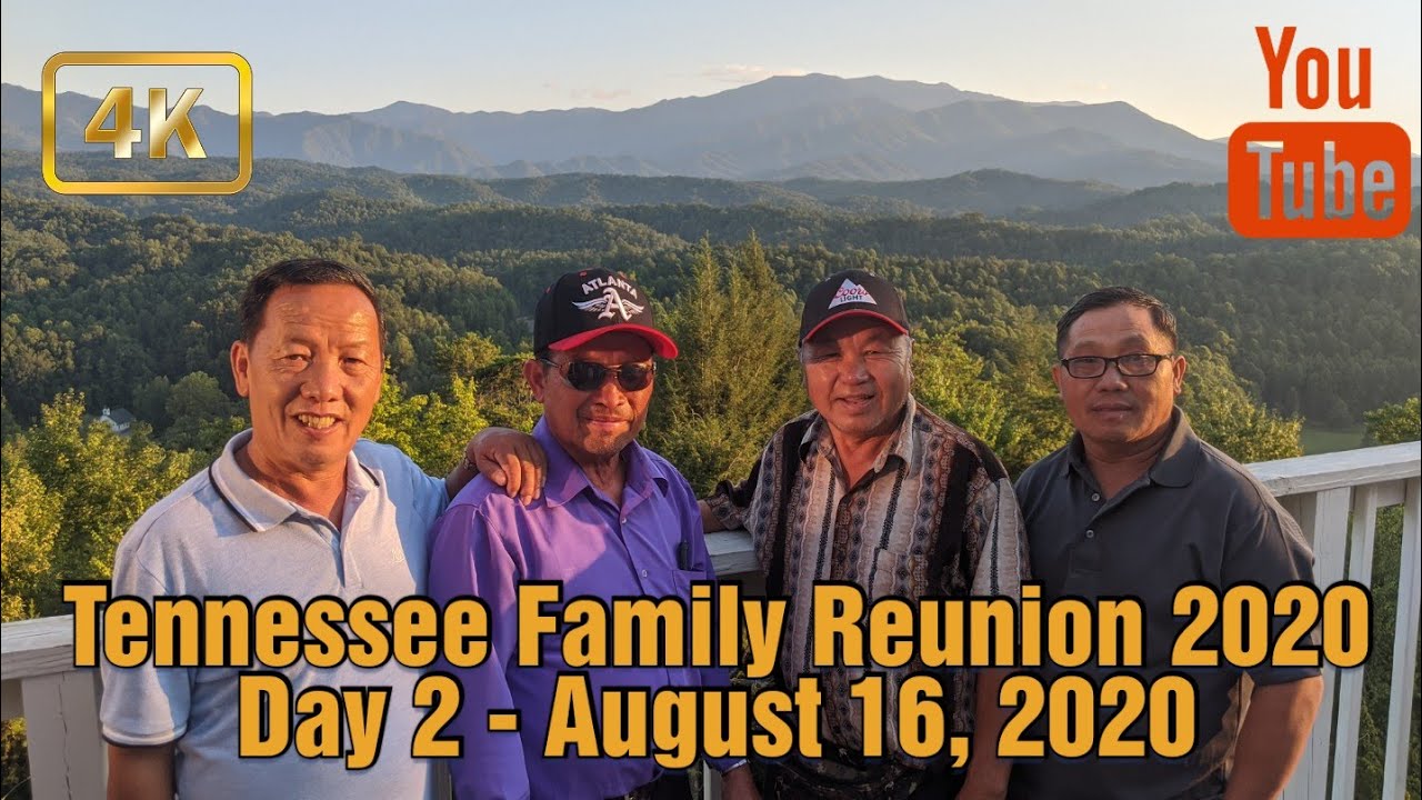 Tennessee Family Reunion Day 2 - August 16, 2020 - YouTube