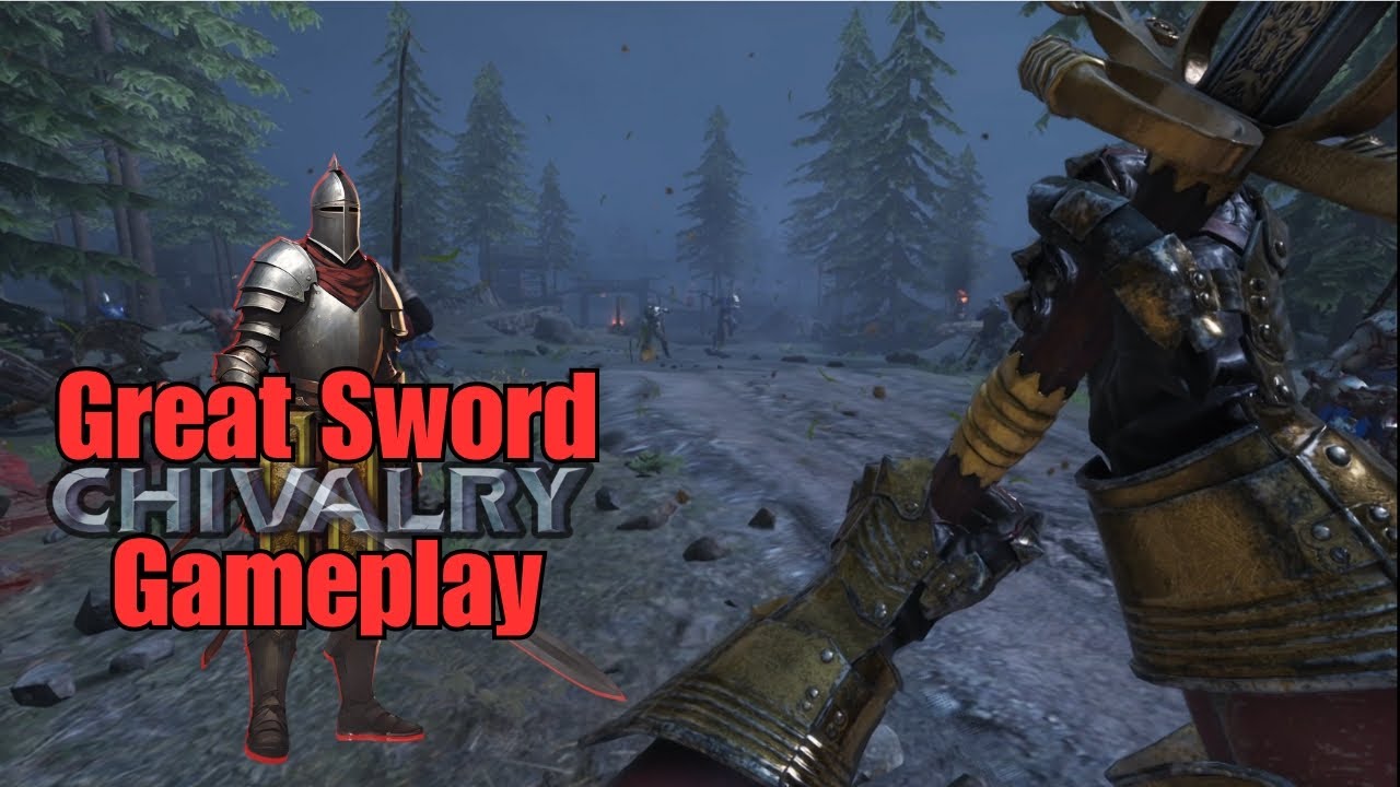 Chivalry 2 - Weapon Feature Greatsword - YouTube