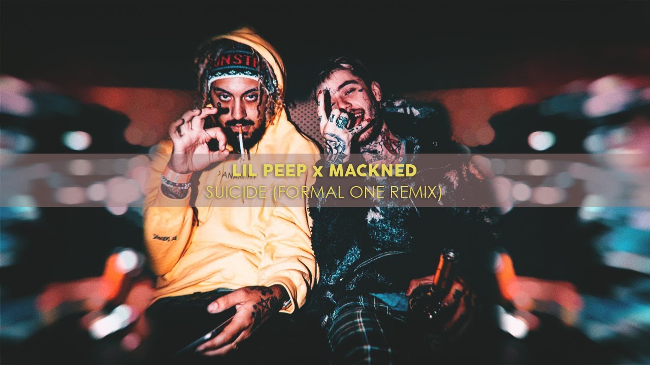 Lil Peep x Mackned - Suicide (Formal One Remix) - YouTube