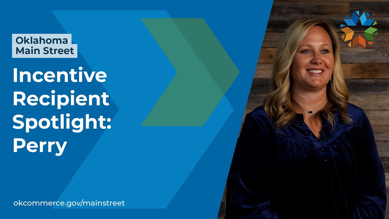 Oklahoma Main Street Incentive Recipient Spotlight: Perry - YouTube