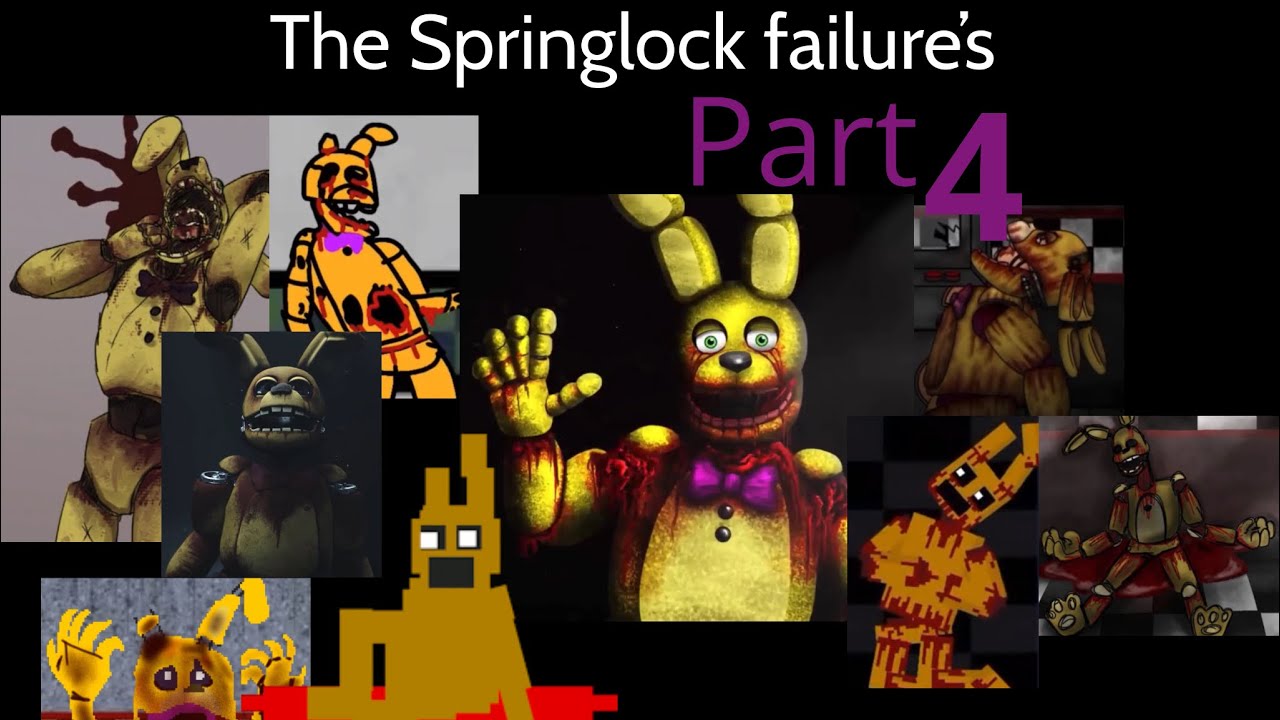 Every Springlock Failure (Part 4) (Fnaf Compilation) - YouTube