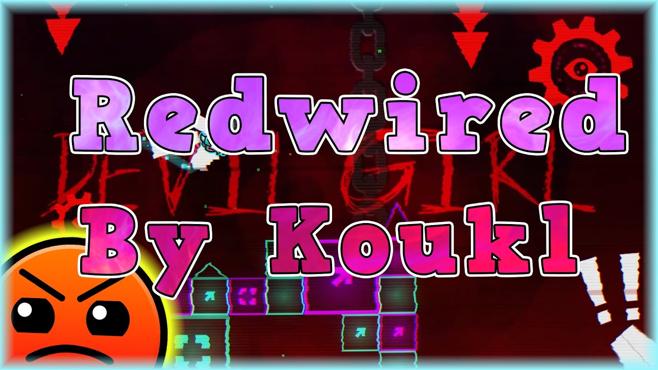Redwired (By Koukl) [All Coins] | Geometry Dash - YouTube