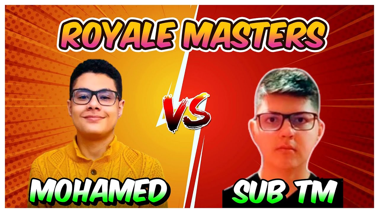 MOHAMED LIGHT VS SUB TM - CLASH ROYALE MASTERS - YouTube