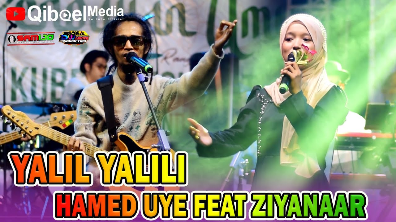 YALIL YALILI HAMED UYE FEAT ZIYANAAR -REBBUZ - SHOLAWAT REGGAE - LIVE ...