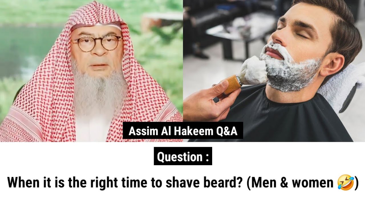 When it is the right time to shave beard? (Men & women 🤣) | Sheikh ...