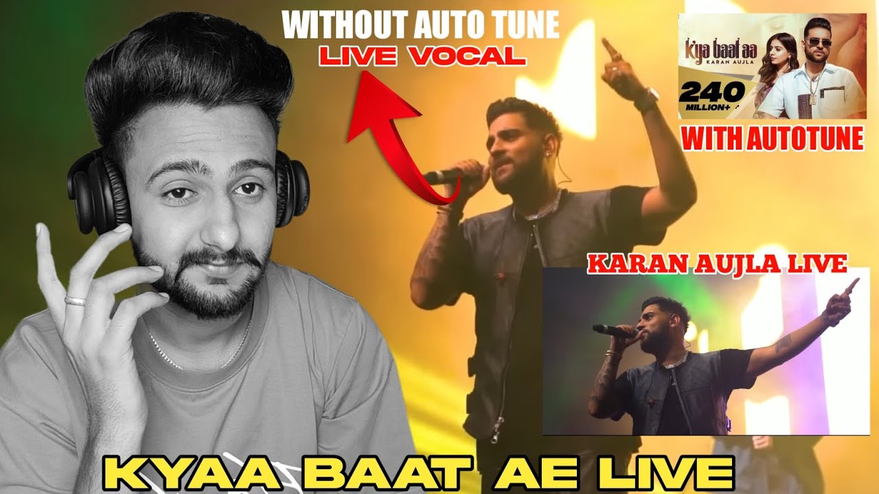 Kya Baat Aa Live Performance Karan Aujla | way ahead World tour 2022 ...