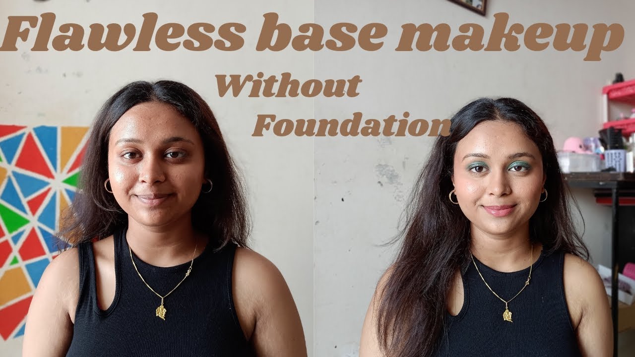 flawless base makeup without foundation 😍 ️ | VAISHNAVI - YouTube