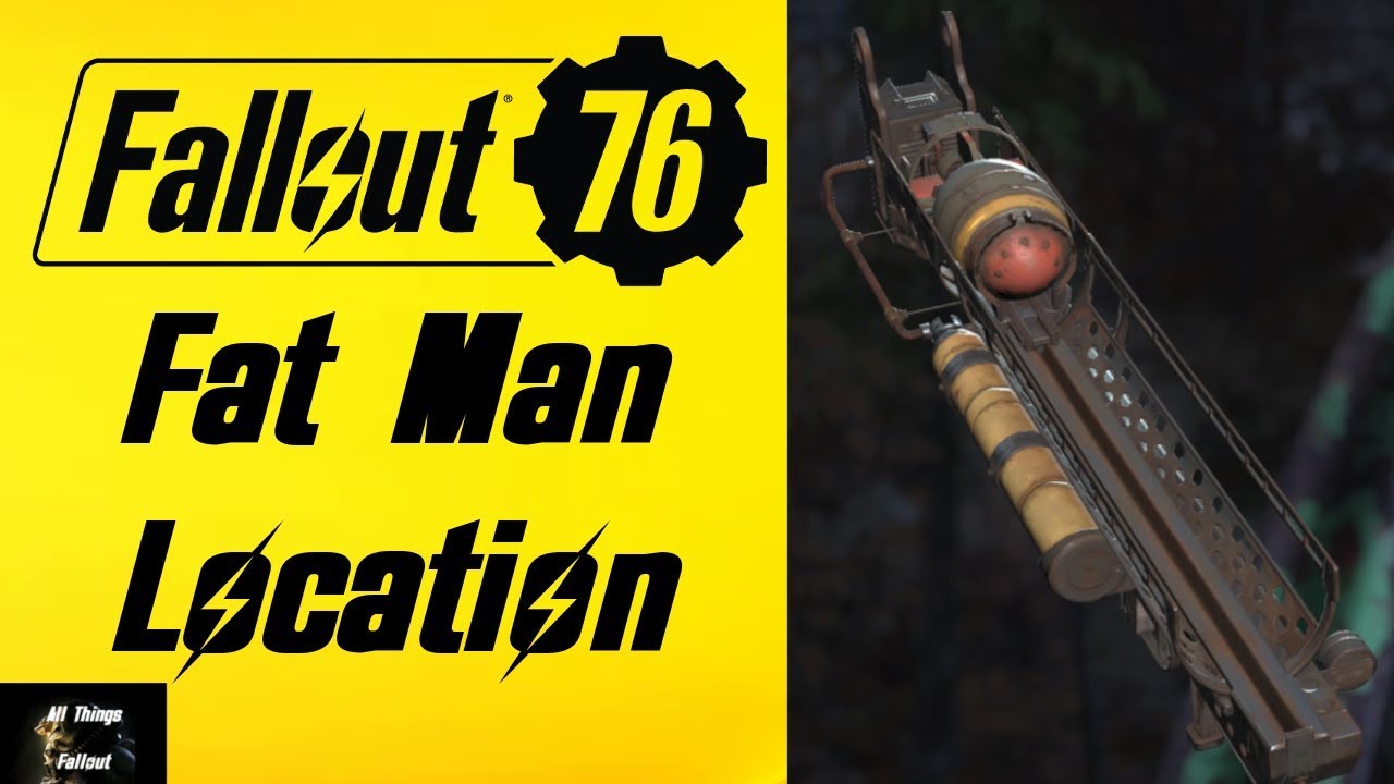 Fallout 76 Fat Man Location - YouTube