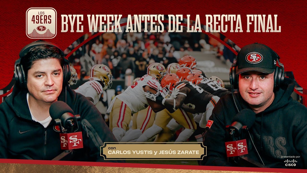 49ers en Español: Los 49ers | Bye Week Antes de la Recta Final - YouTube