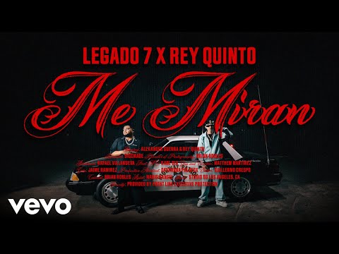 LEGADO 7, Rey Quinto - ME MIRAN (Official Video)