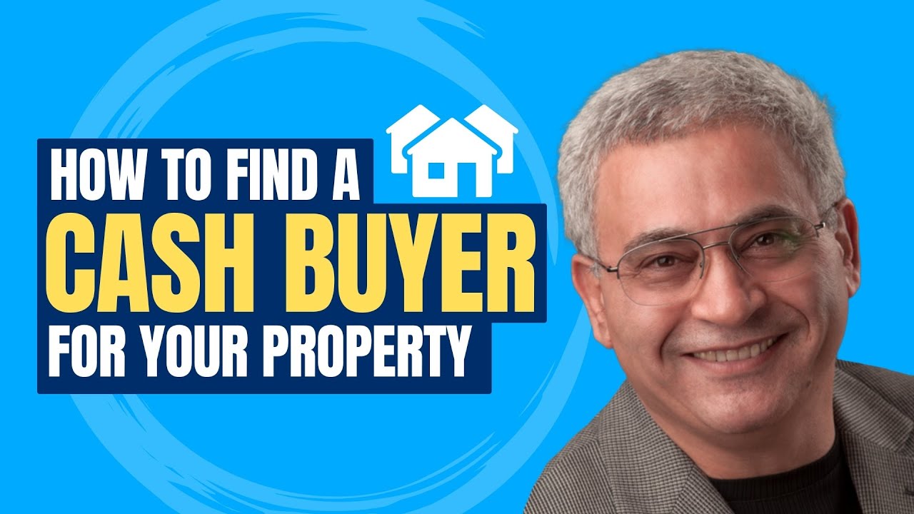 💵 How to Find a CASH BUYER for Your PROPERTY 💵 - YouTube