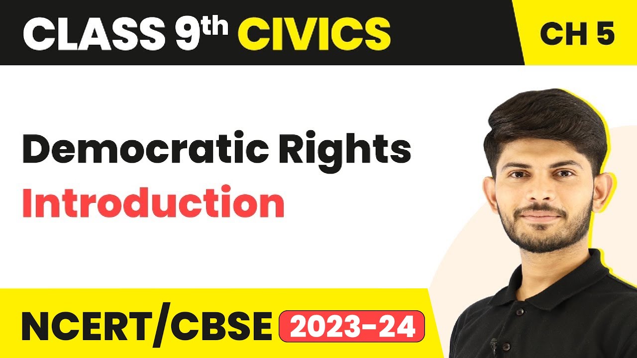 Democratic Rights - Introduction (Chapter 5) | Class 9 Civics - YouTube