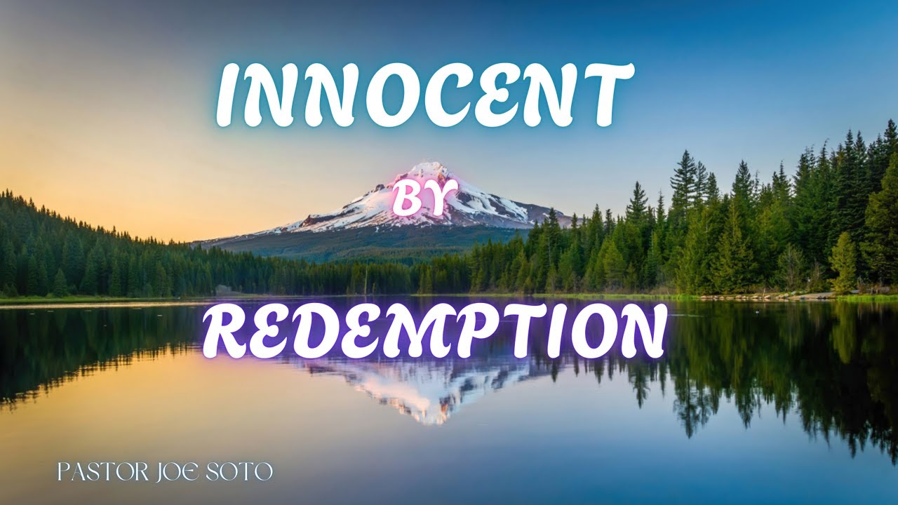 Innocent by Redemption - YouTube