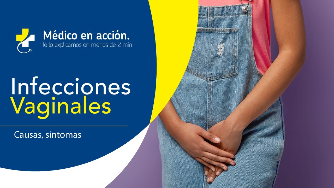 Comprende las infecciones vaginales: causas, síntomas - YouTube